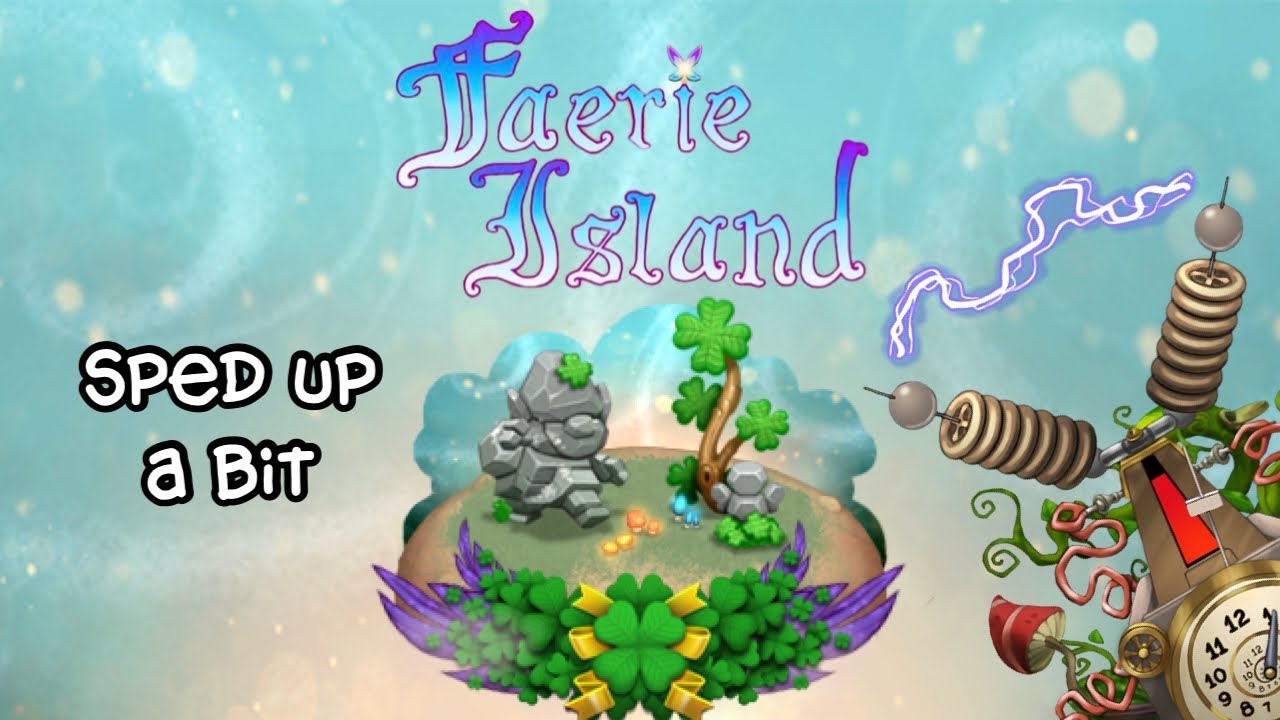 Faerie Island Sped up a bit (Cloverspell Update) (Full Song) - YouTube