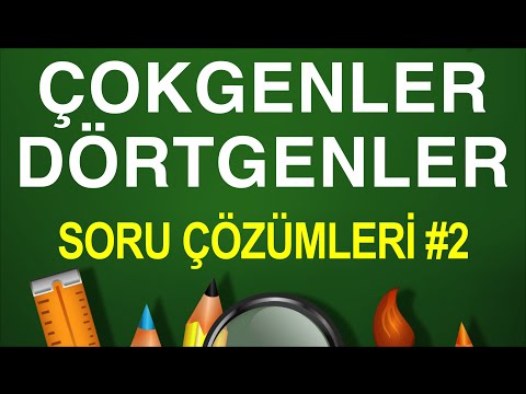 Çokgenler Ve Genel Dörtgenler Soru Çözümü #2 | Geometri | Ekol Hoca