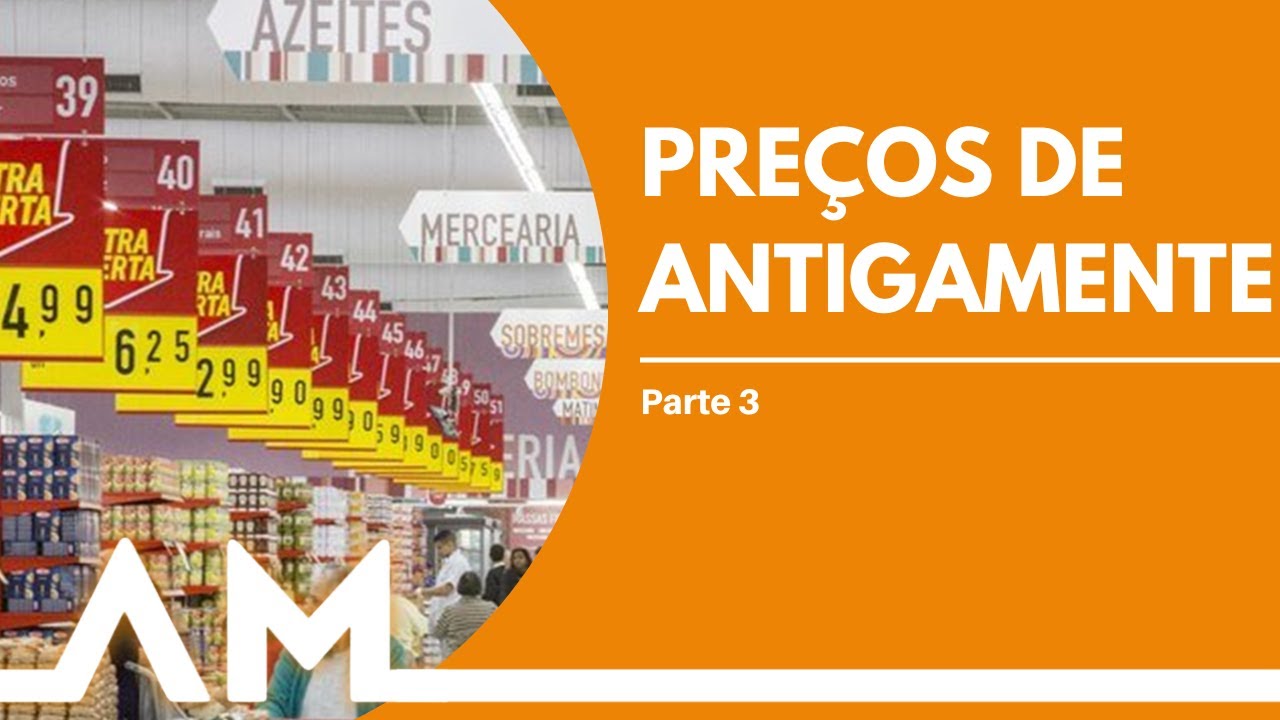 Como eram os preços de antigamente no Brasil? (parte 3) - YouTube