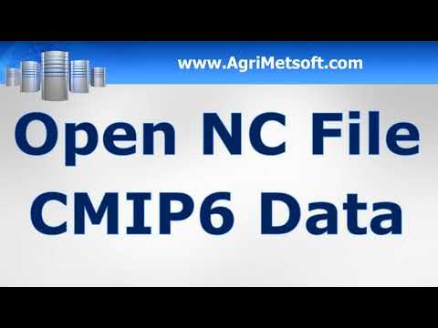 Open NC File Software - Using CMIP6 Miroc6 and GFDL-ESM4 models - YouTube