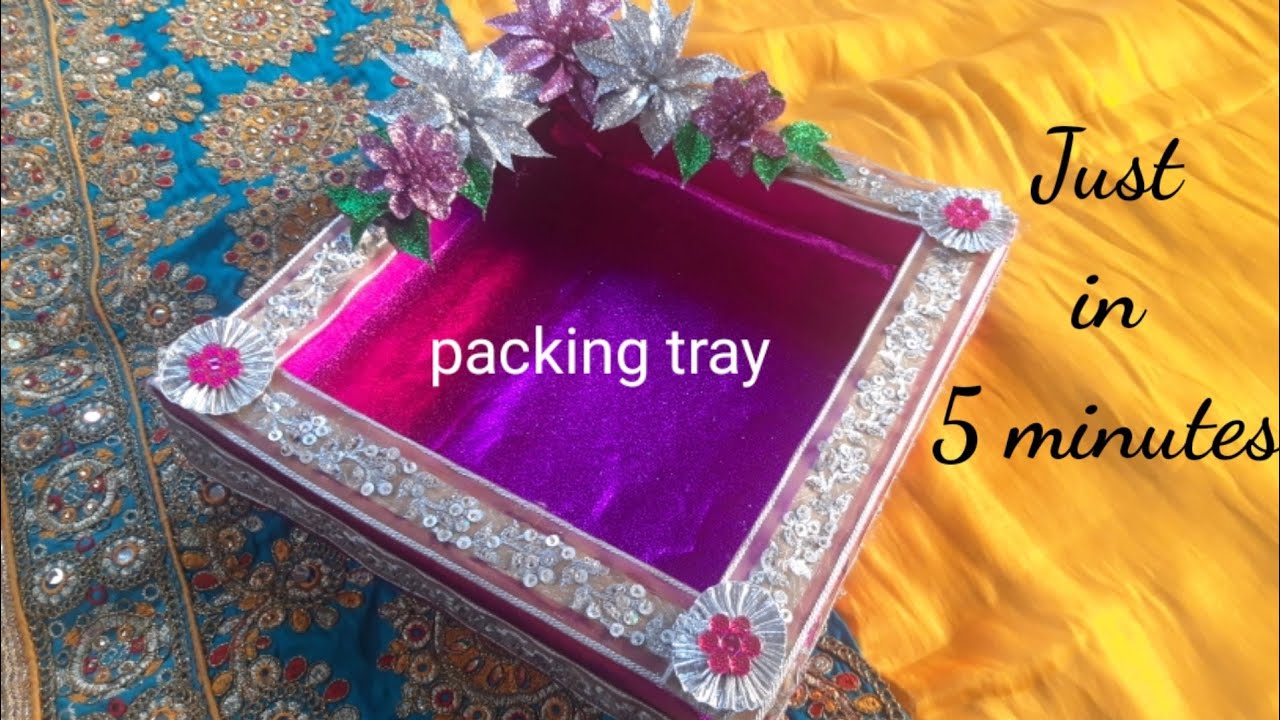 Wedding packing tray|| Packing tray for wedding in just 5 minutes|| DIY ...
