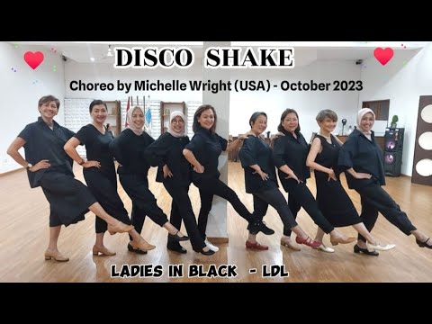 DISCO SHAKE – Line Dance Demo by LDL - Ladies in Black. Choreo by ...