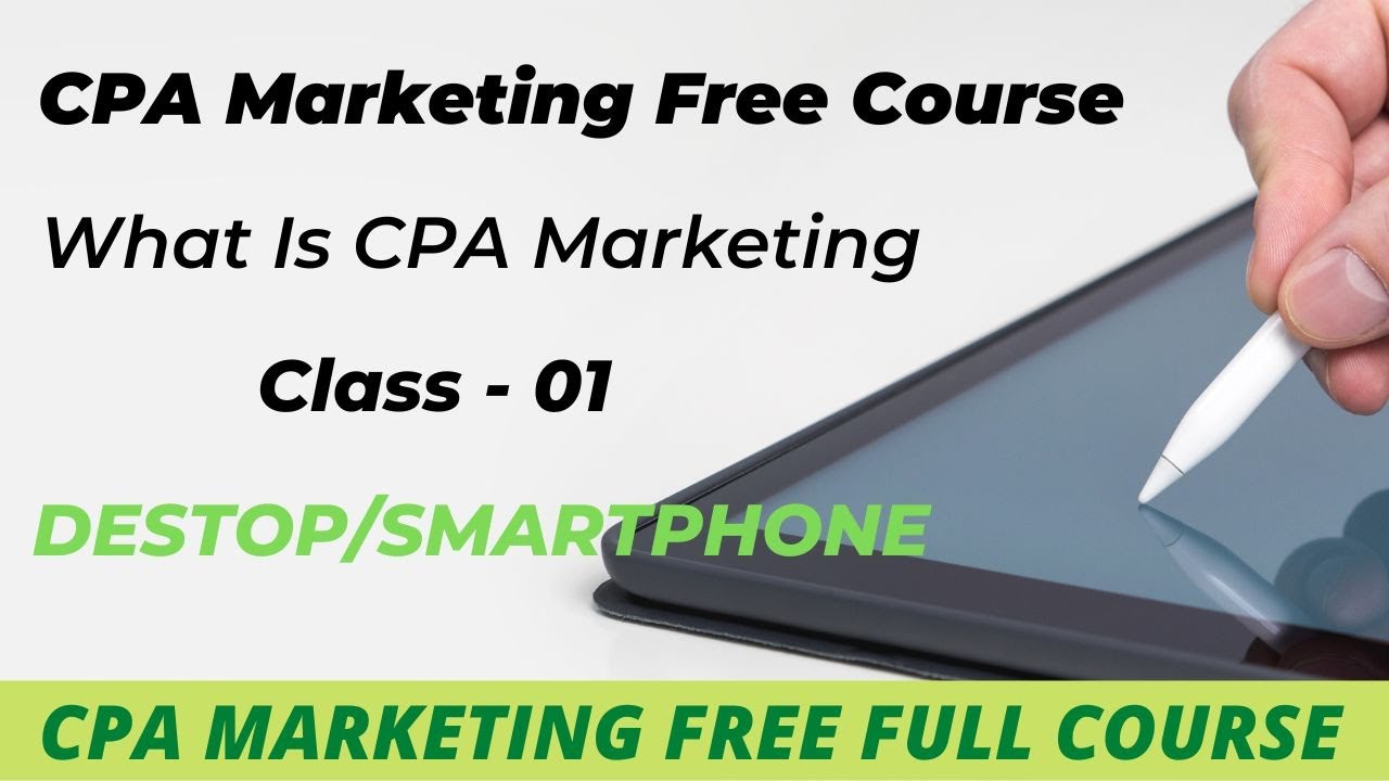 cpa marketing | cpa marketing 2022 | cpa marketing full course | cpa ...