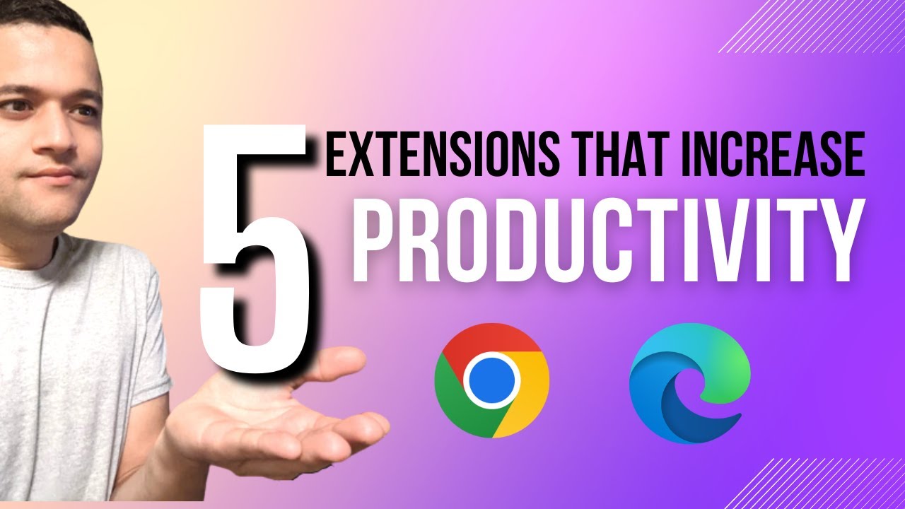 5 Useful Chrome Extensions to Increase Productivity - YouTube