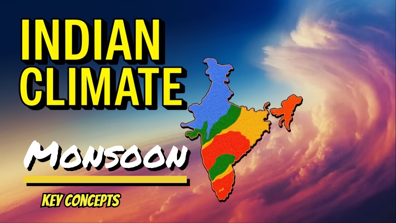 Indian Monsoon: Underlying Story | key concepts explained - YouTube