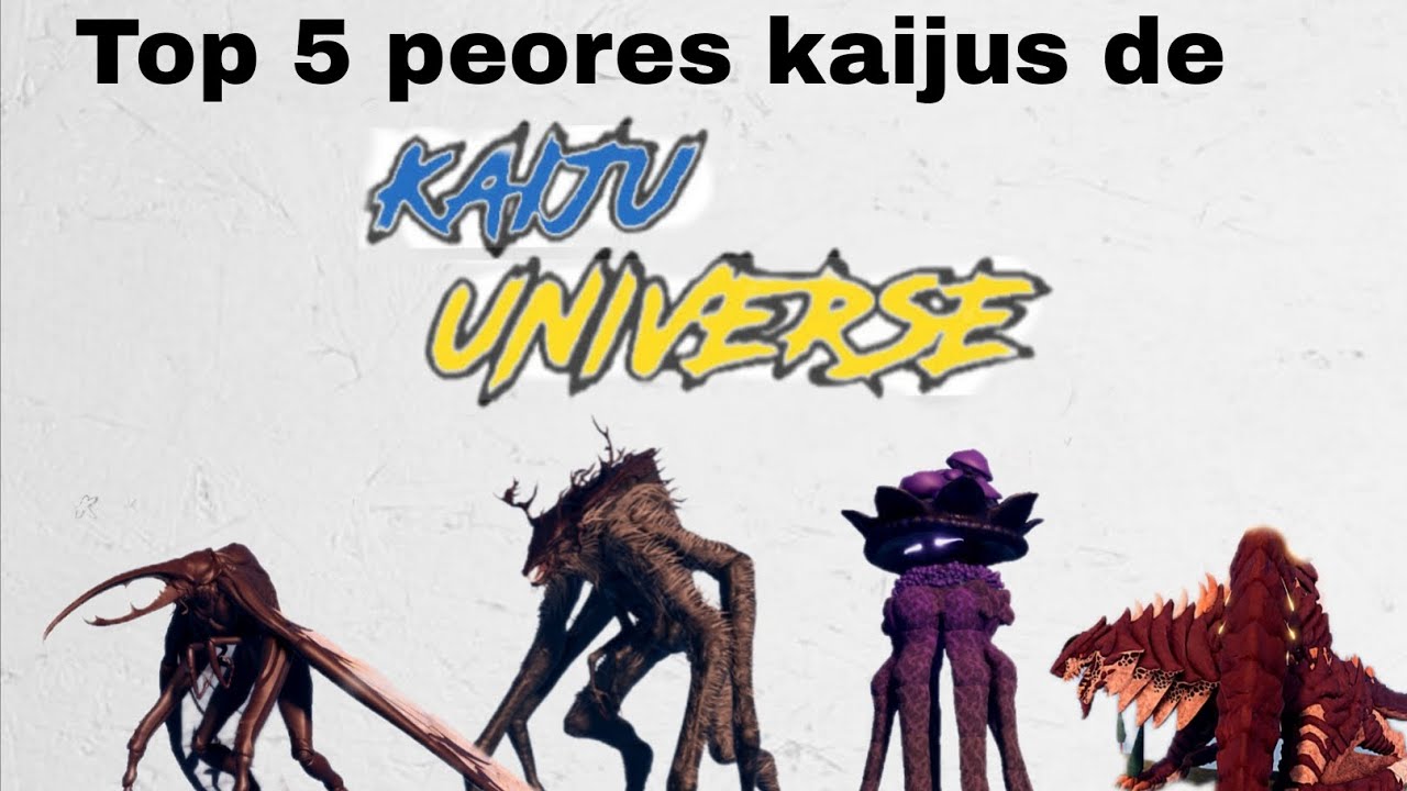 Top 5 peores kaijus de kaiju universe (2025) - YouTube