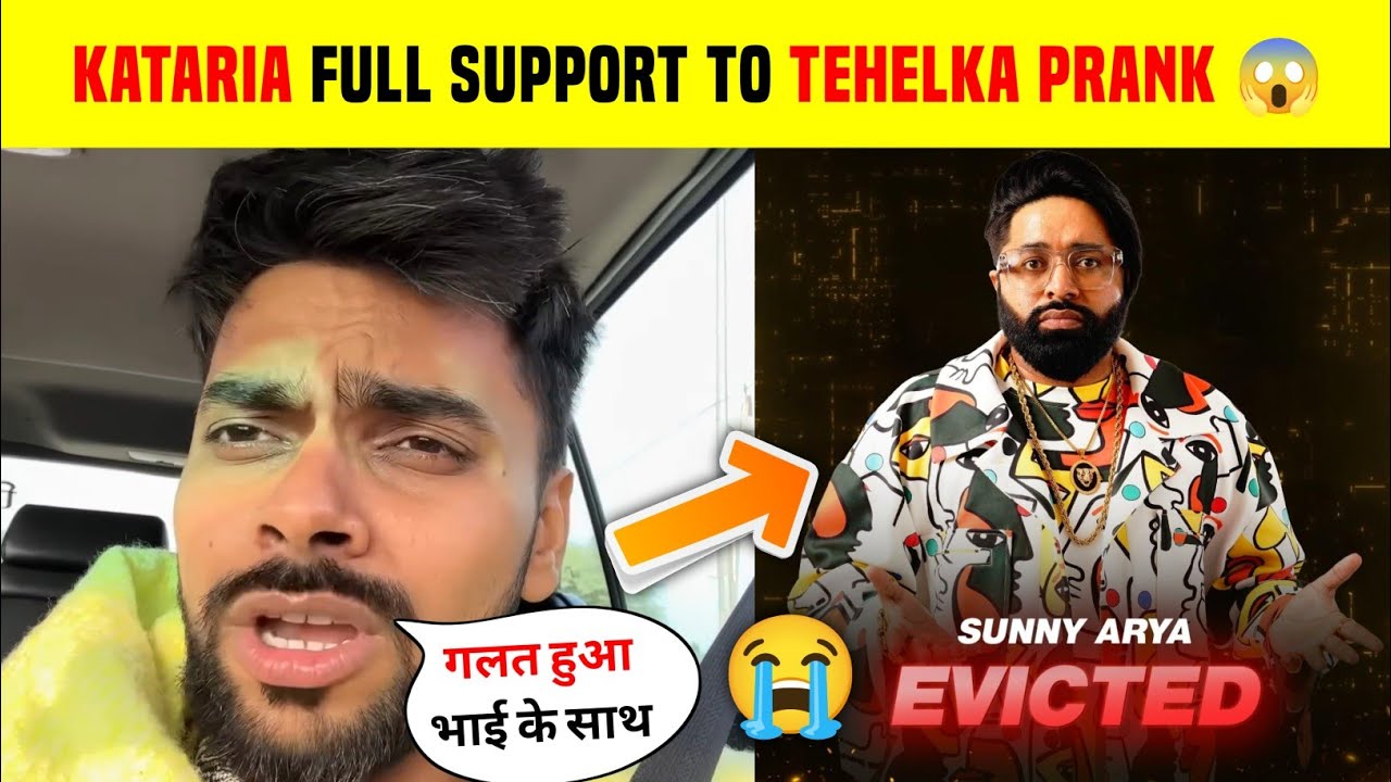Kataria Full Support To Tehelka Prank 😱 Angry On Bigg Boss 😡 | Tehelka ...