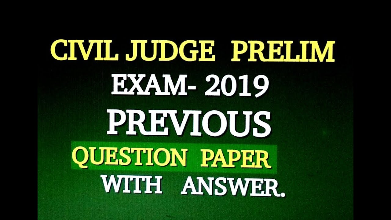 CIVIL JUDGE (Jr.Dn.) / (MPSC)PRE. EXAM. 2019 / Question Paper with Answers. - YouTube