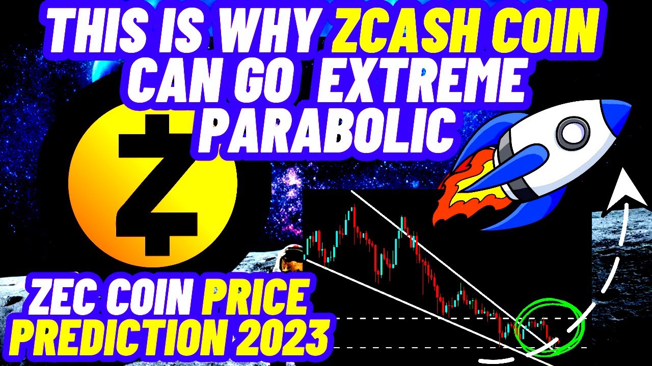 This Is Why Zcash Coin Can Go Extreme Parabolic | ZEC Coin Price ...