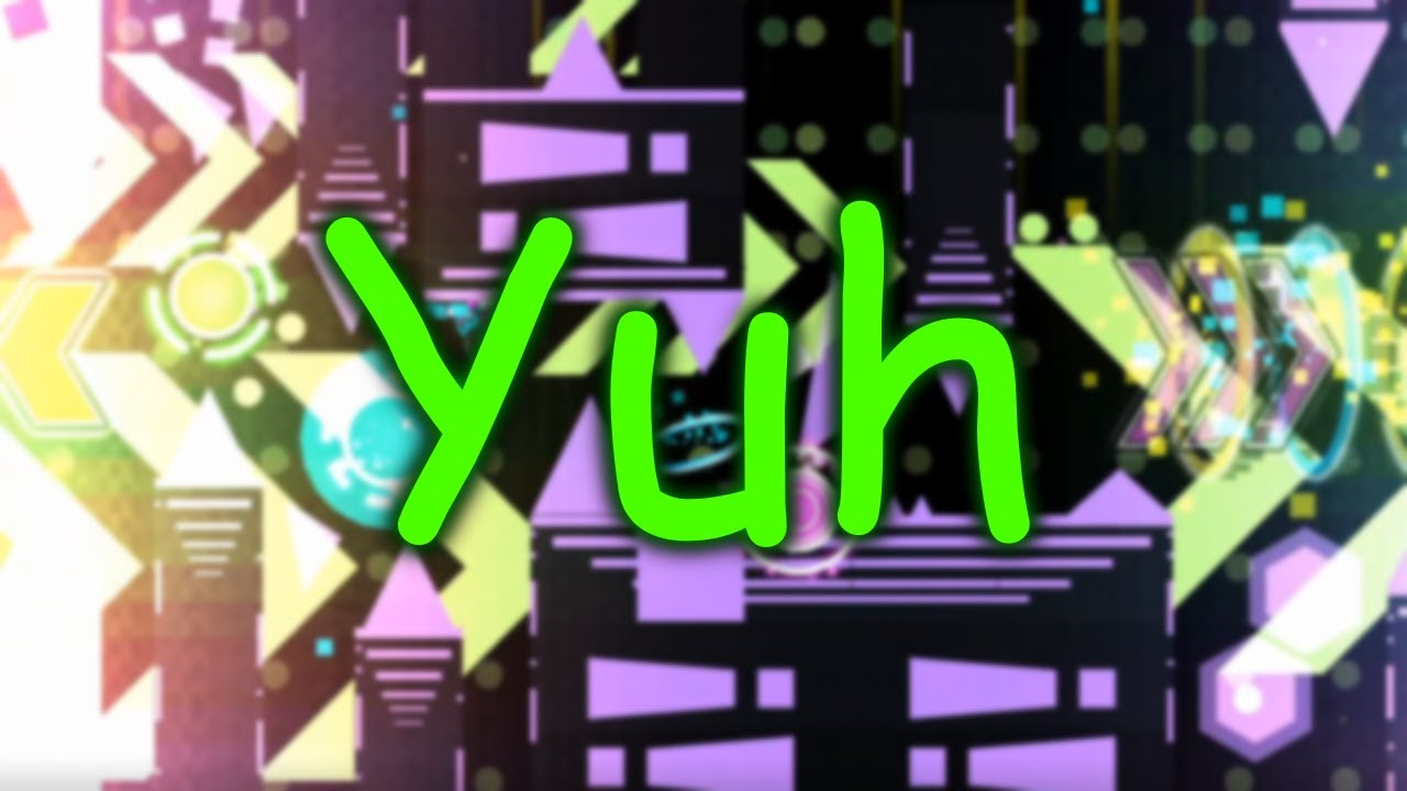 Yuh by Lfritz 100% (Extreme Demon) - 288fps - YouTube