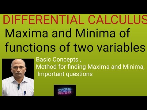 Differential Calculus | Maxima and Minima of functions of two variables - YouTube