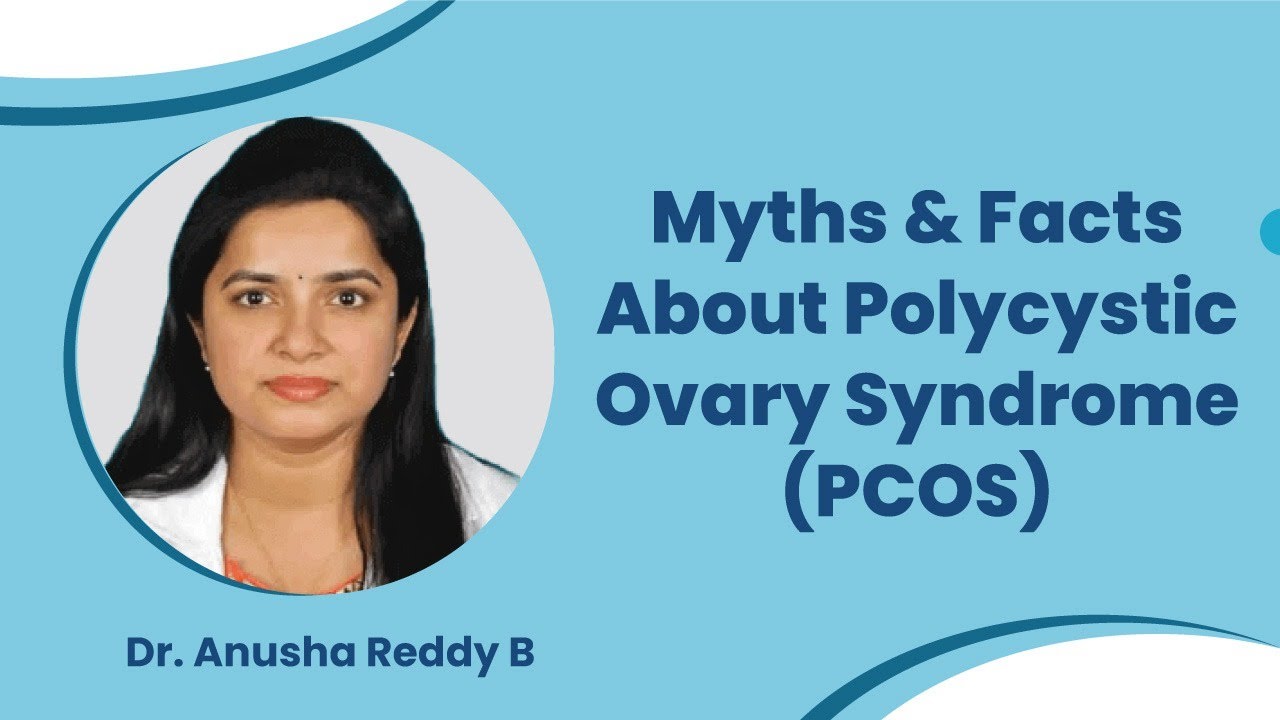 Myths And Facts About PCOS | PCOS Symptoms | PCOS Treatment | Medicover ...