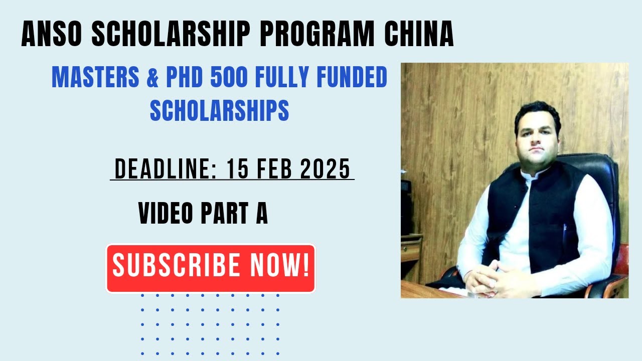 China Scholarships | Masters & PHD ANSO Scholarship Program 2025 - YouTube
