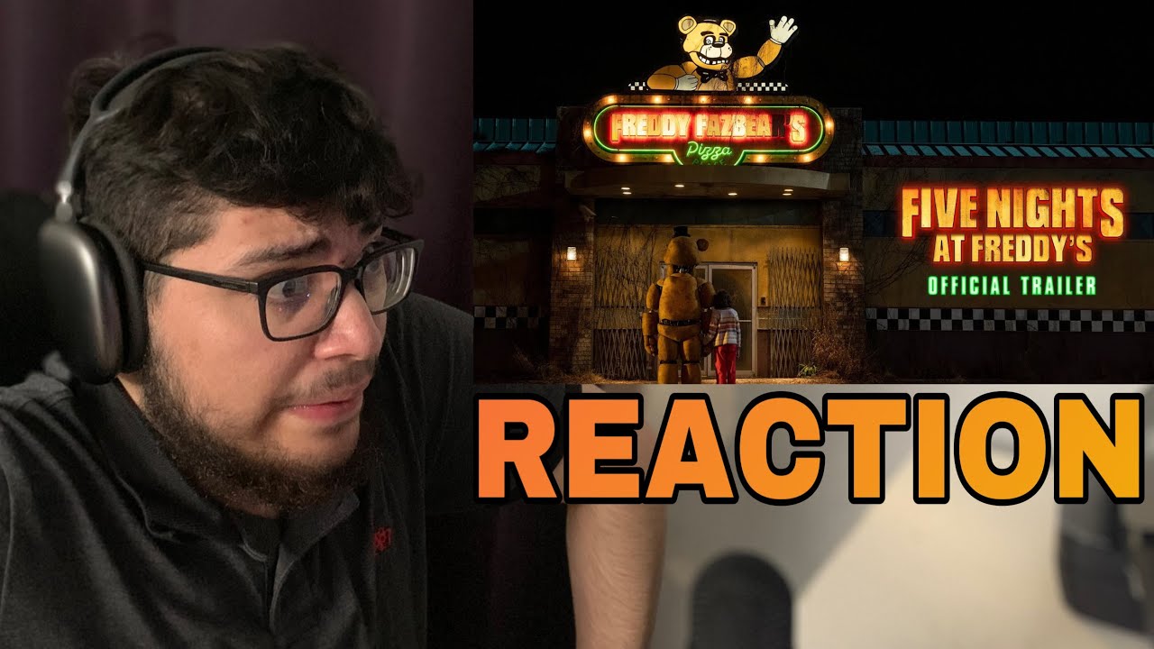 Five Nights At Freddy's | Official Trailer [Reaction] "Survive the ...