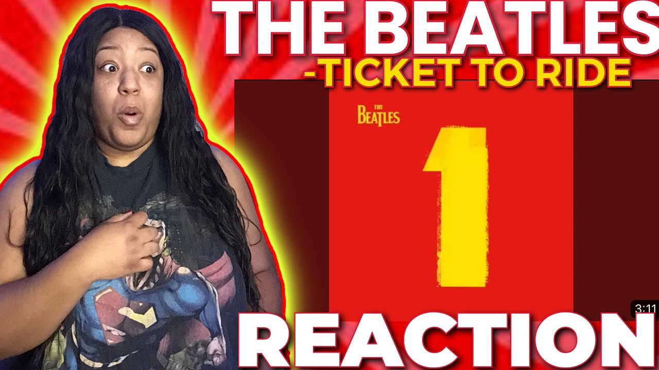 THE BEATLES - TICKET TO RIDE REACTION - YouTube