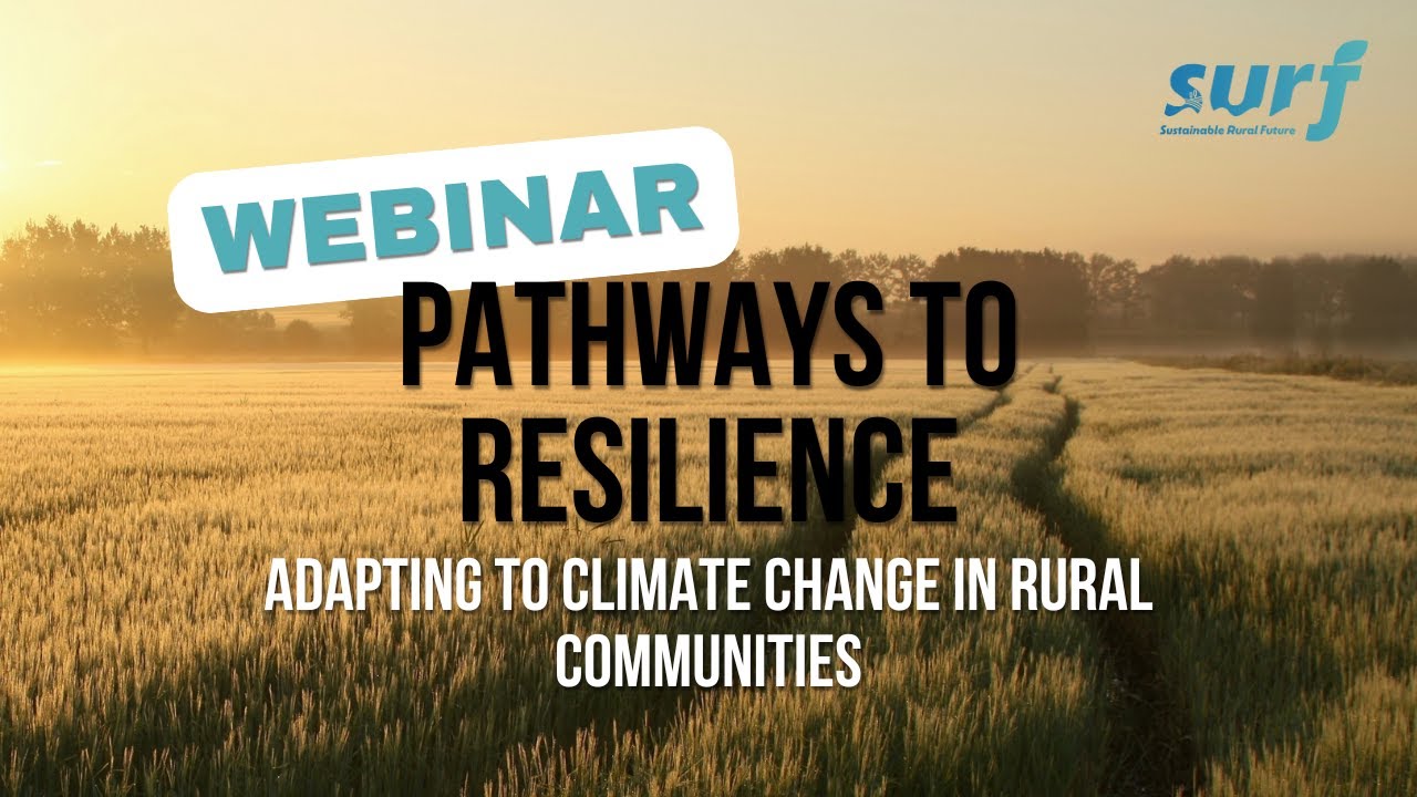 Webinar I | Pathways to Resilience: Adapting to Climate Change in Rural ...