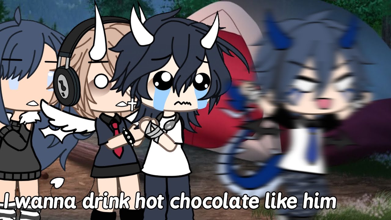 “I wanna drink hot chocolate like him” / Gacha life meme / ft: my ...