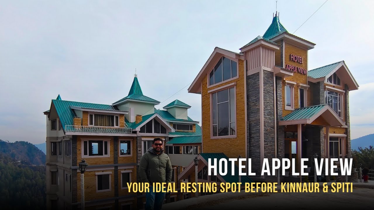Explore Hotel Apple View in Narkanda | Your Ideal Resting Spot Before ...