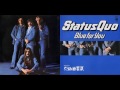 Status Quo – Blue For You (1976, Vinyl) - Discogs