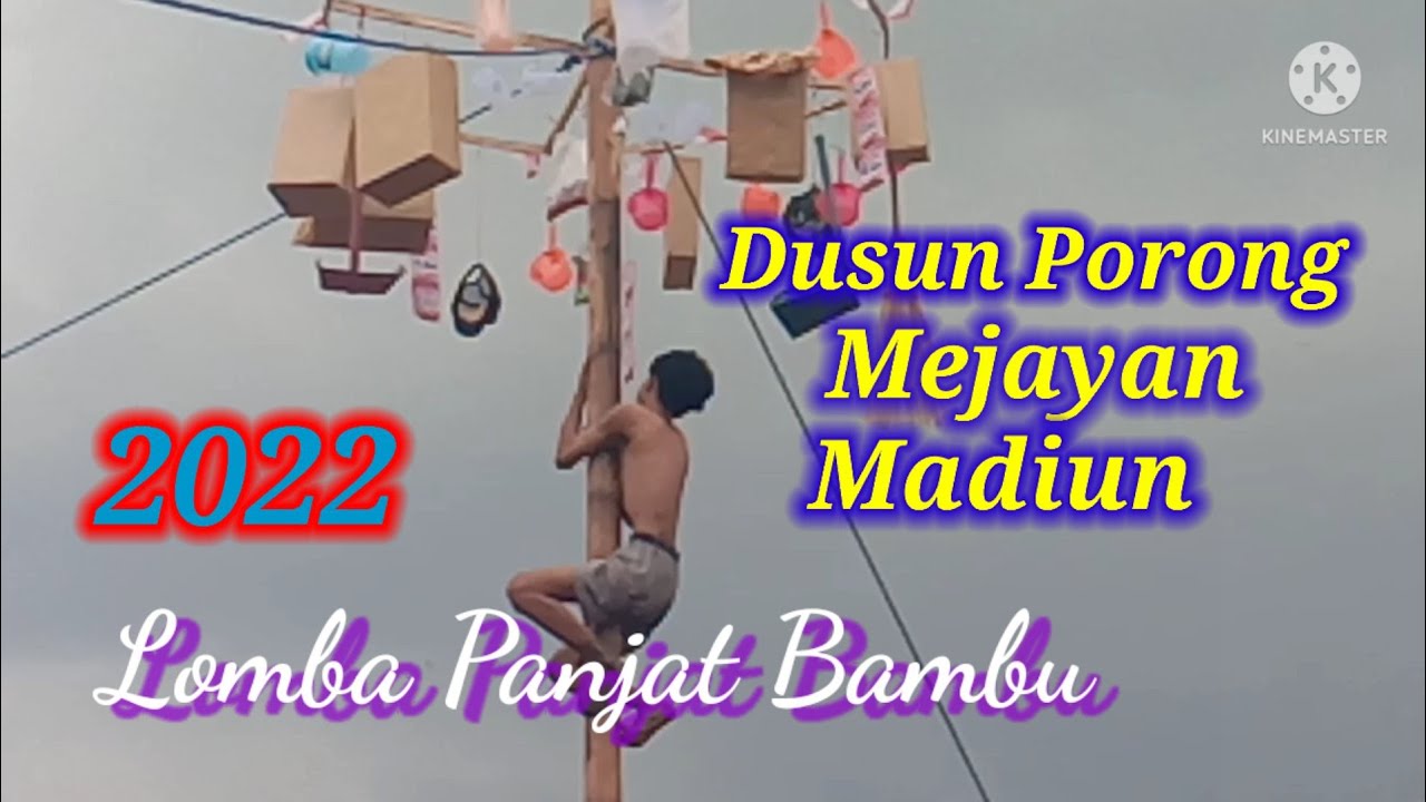 Lomba Agustusan Panjat Pinang Dusun Porong Desa Mejayan kabupaten ...