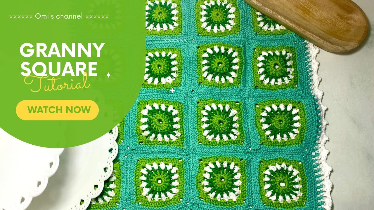 Tutorial Granny Square Crochet|| Omi's Channel - YouTube