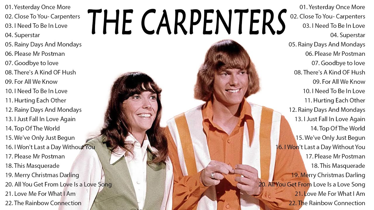 The Carpenters Greatest Hits Ever - The Very Best Of Carpenters Songs ...
