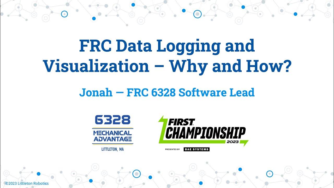 FRC Data Logging and Visualization - Team 6328 FIRST Championship Conference - YouTube