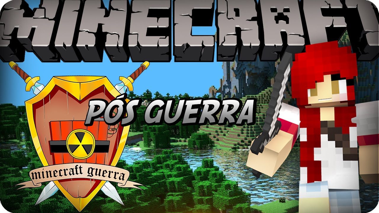 MINECRAFT GUERRA ORIGENS : PÓS GUERRA ! - YouTube