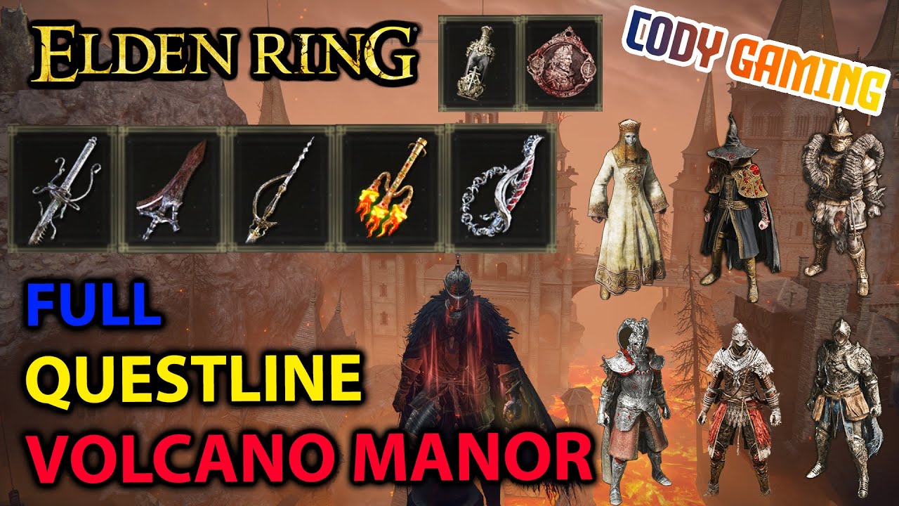[Elden Ring] How to make full questline in VOLCANOR MANOR - Tanith ...