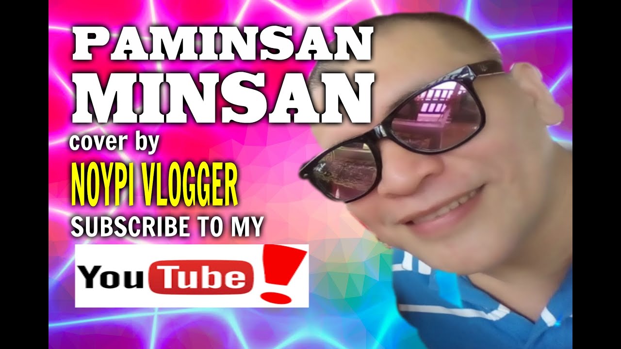 Paminsan Minsan - YouTube