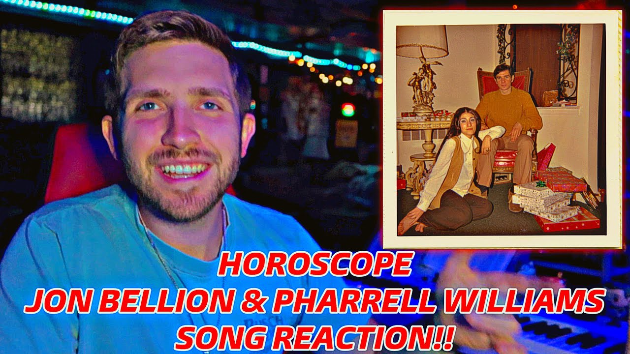 Horoscope - Jon Bellion & Pharrell Williams **SONG REACTION** - YouTube
