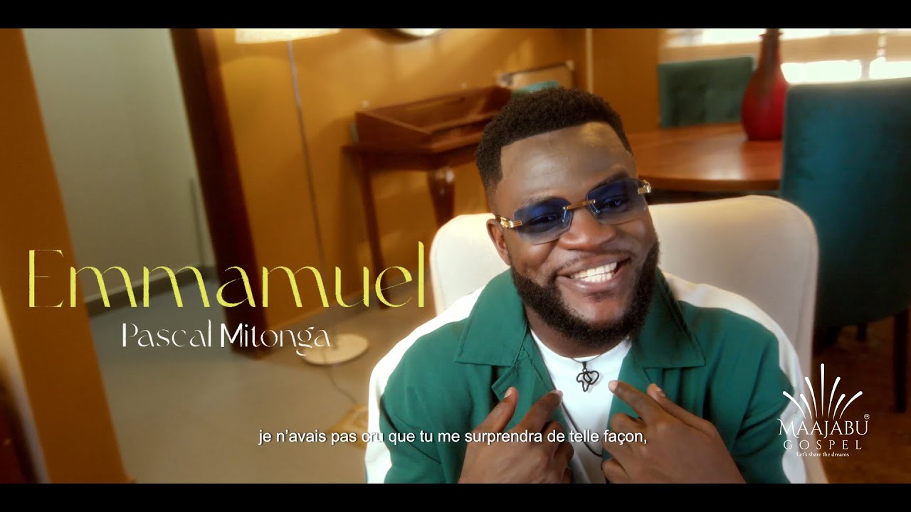 Pascal Mitonga - Emmanuel (Clip Officiel) - YouTube