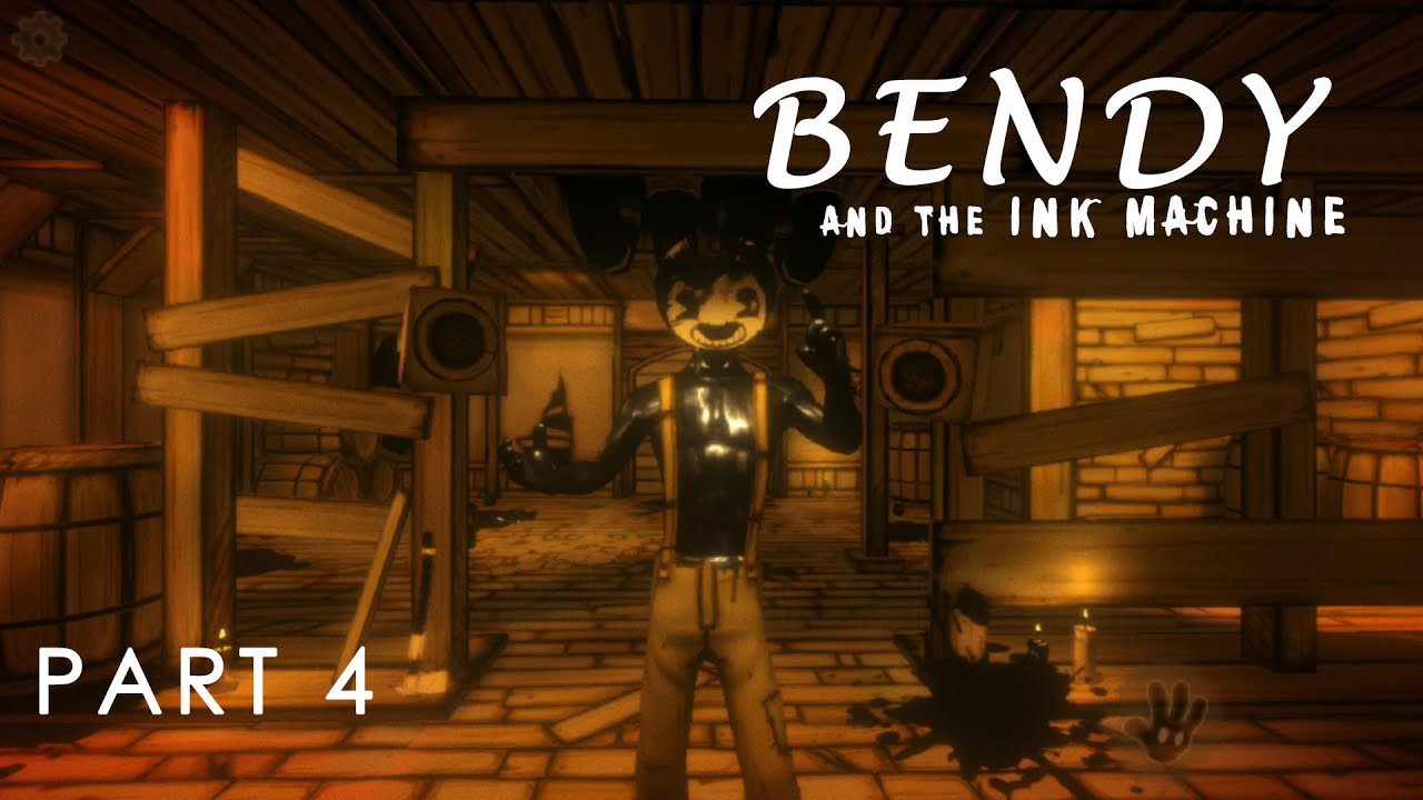 ESCAPE BENDY | BENDY AND THE INK MACHINE Walkthrough Gameplay [Part 4 ...