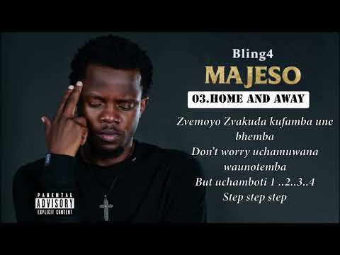 Bling4 - Home and Away [Official Audio]