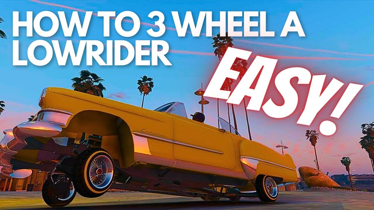 How To 3 Wheel A Lowrider GTA 5 ALL CONSOLES [EASY] 🔥💨 - YouTube