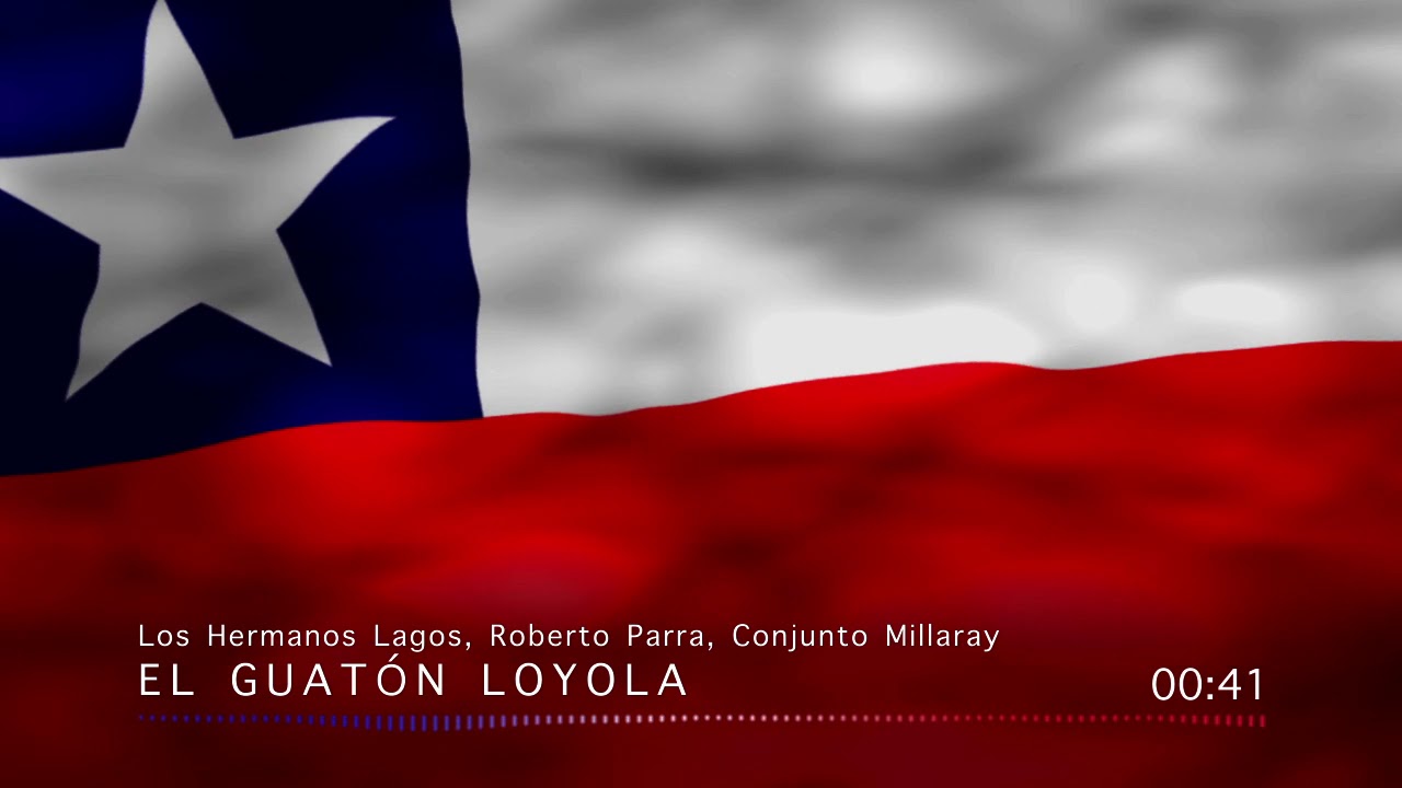 El Guatón Loyola - Los Hermanos Lagos, Roberto Parra * Música Chilena ...