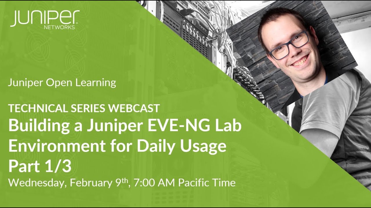 Building a Juniper EVE-NG Lab-Environment for daily usage - Part 1/3 ...