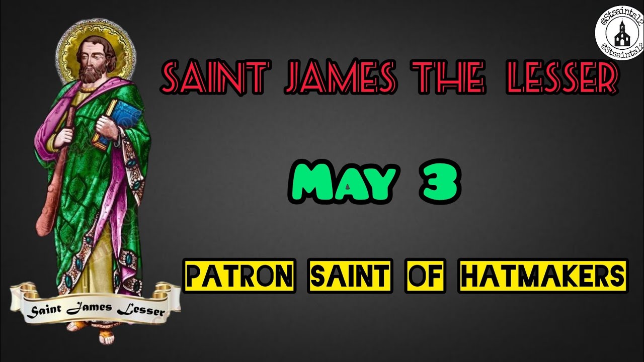 Saint James the Lesser | Cousin of Jesus | Brother of Saint Jude ...