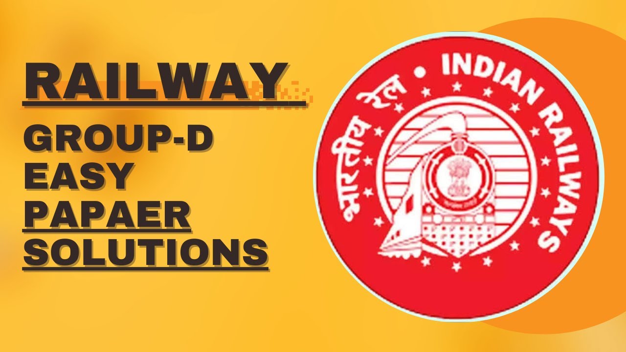 Railway Group-D Easy Paper Solutions - YouTube
