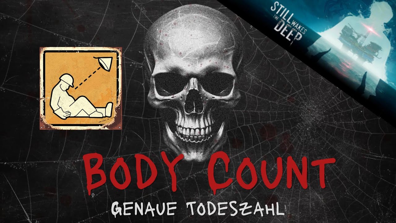 Still Wakes the Deep - Body Count Trophy / Achievement / Erfolg - YouTube