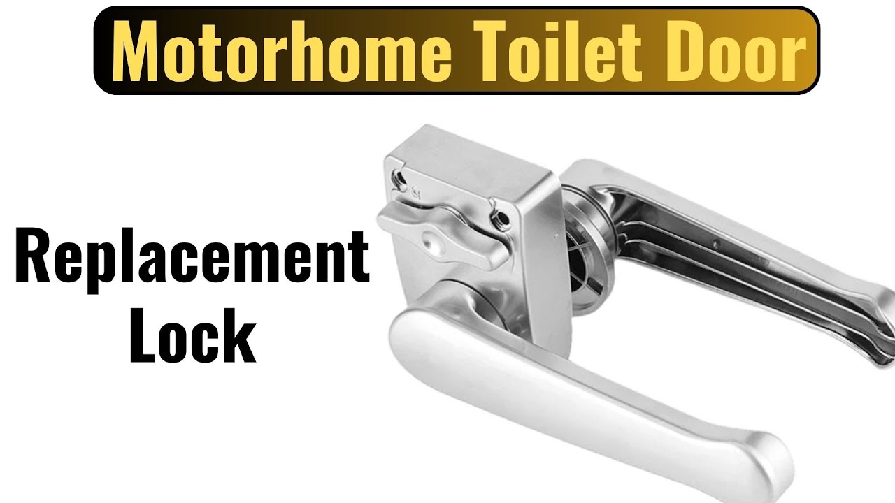 Motorhome Toilet Door Lock Replacement Bathroom Door Lock - YouTube