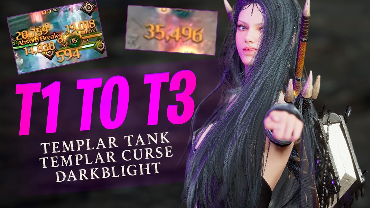 T1 TO T3 PATCH | TEMPLAR TANK / TEMPLAR CURSE / DARKBLIGHTER | BOMB AND ...