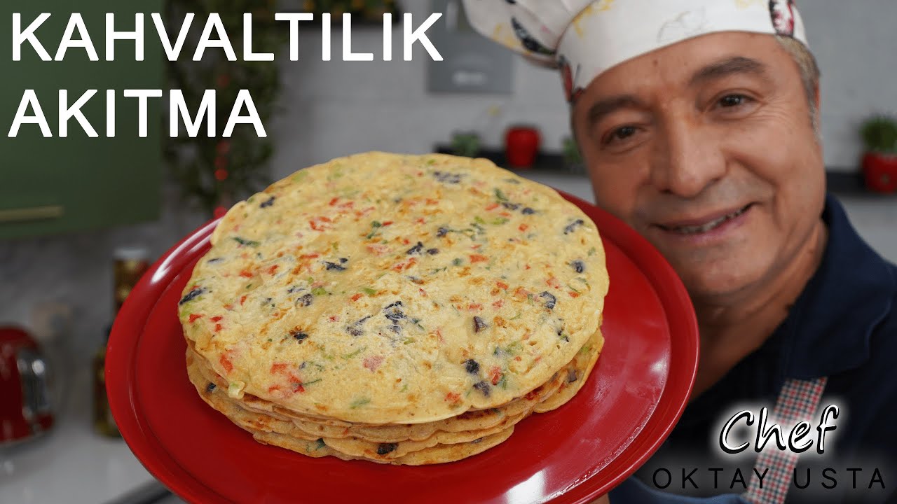 KAHVALTILIK AKITMA ️Nasıl Yapılır? | Chef Oktay Usta - YouTube