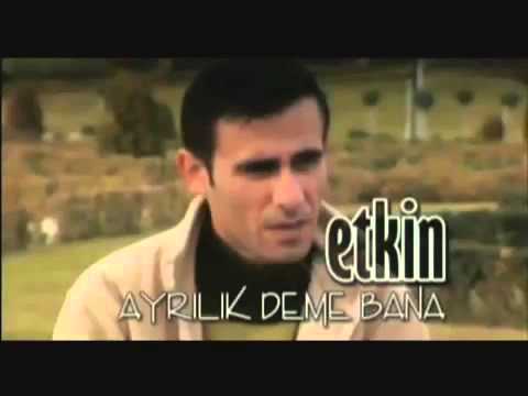 Etkin Sevda delisi