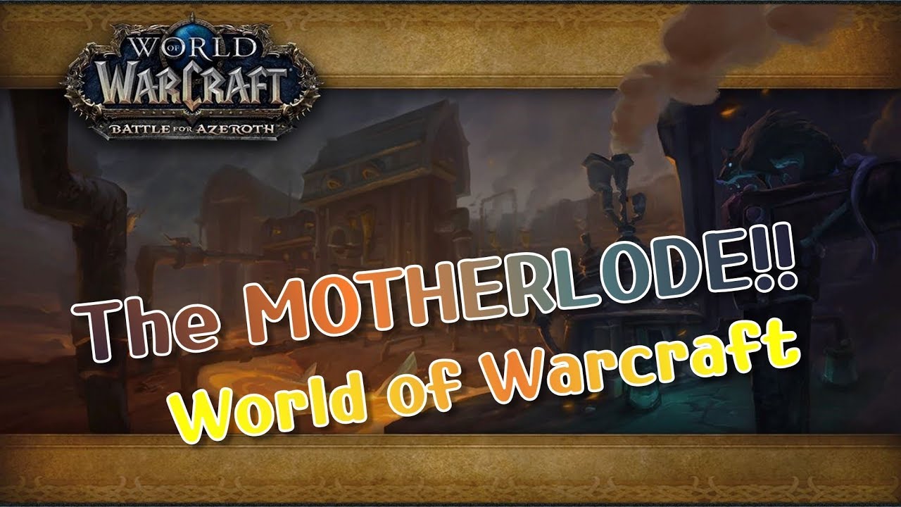 BFA Dungeon Guide - The MOTHERLODE!! - YouTube