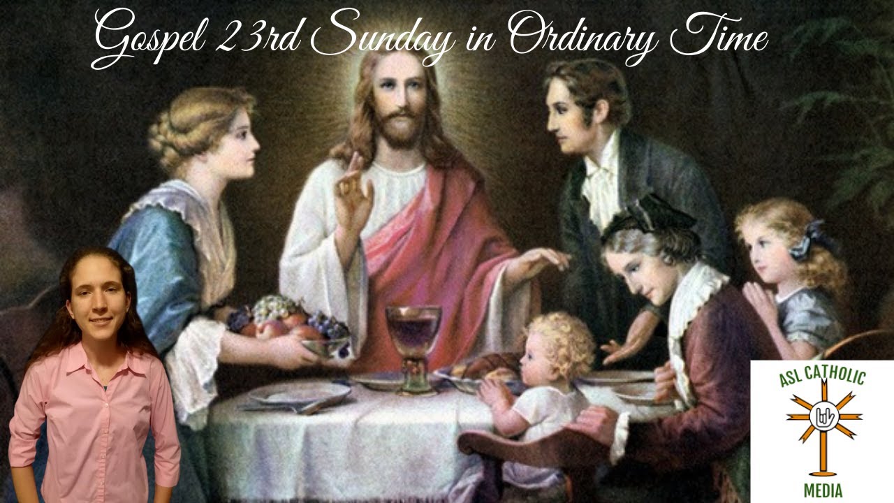 Gospel 23rd Sunday in Ordinary Time - YouTube