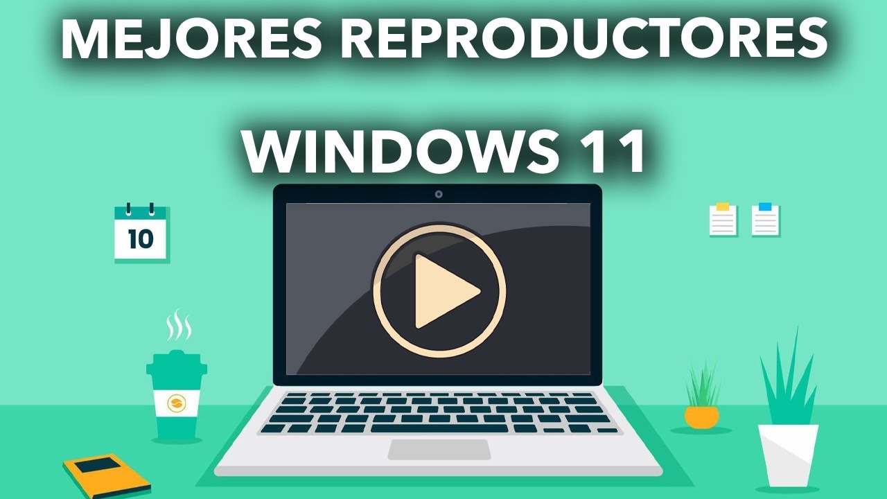 Estos son los MEJORES REPRODUCTORES MULTIMEDIA (Windows 11) - YouTube