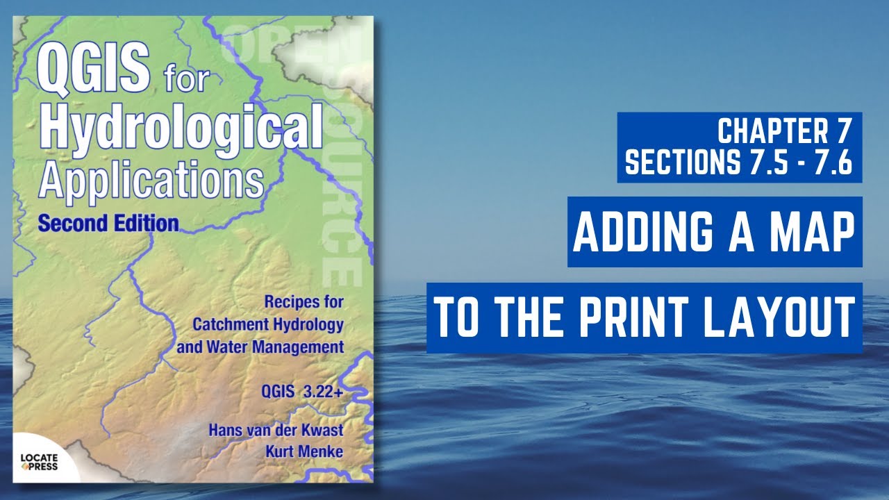 Adding A Map To The QGIS Print Layout YouTube Adding A Map To The QGIS Print Layout YouTube