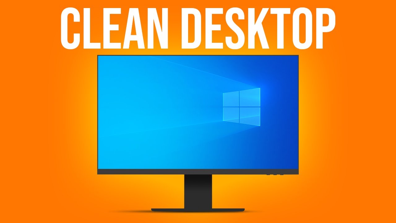 How To Hide Icons From Desktop Get A Clean Desktop In Windows 10 How To Hide Icons From Desktop Get A Clean Desktop In Windows 10