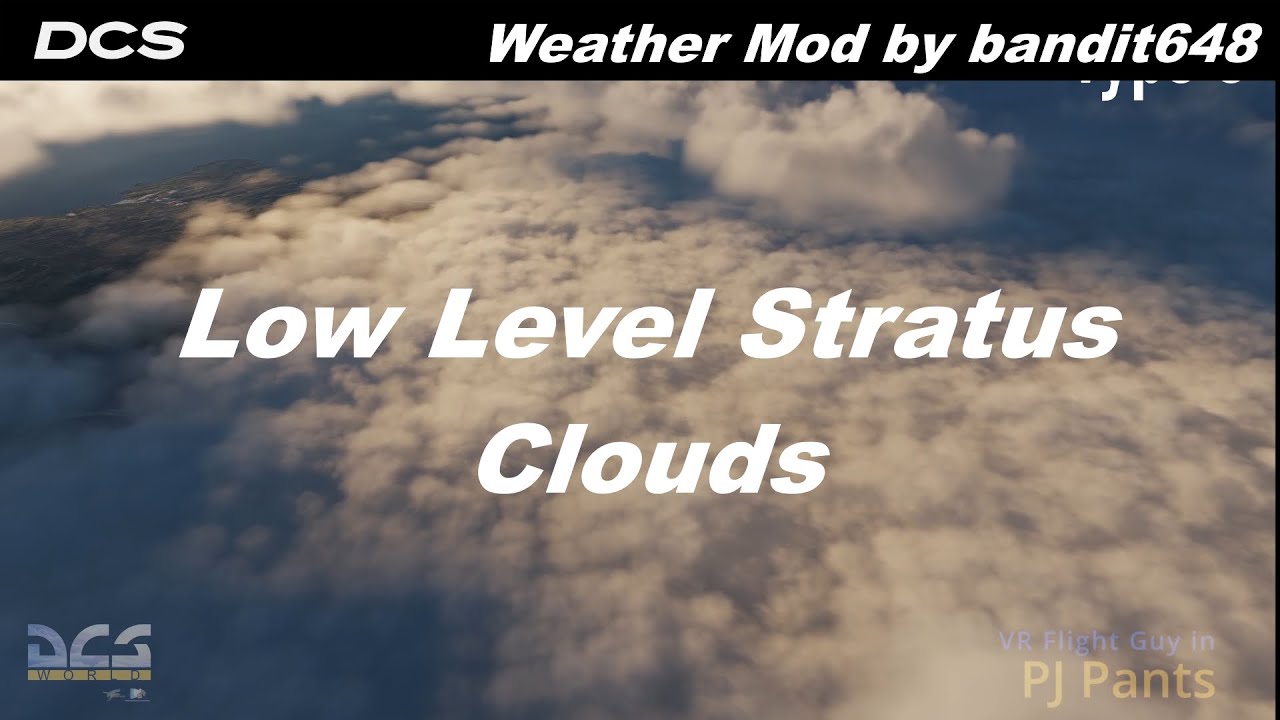 Weather Mod - Low Level Stratus Clouds - YouTube